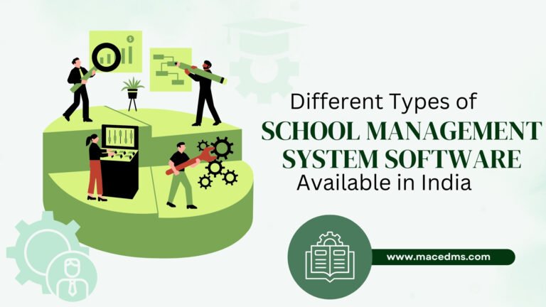 Different Types of School Management System Software Available in India